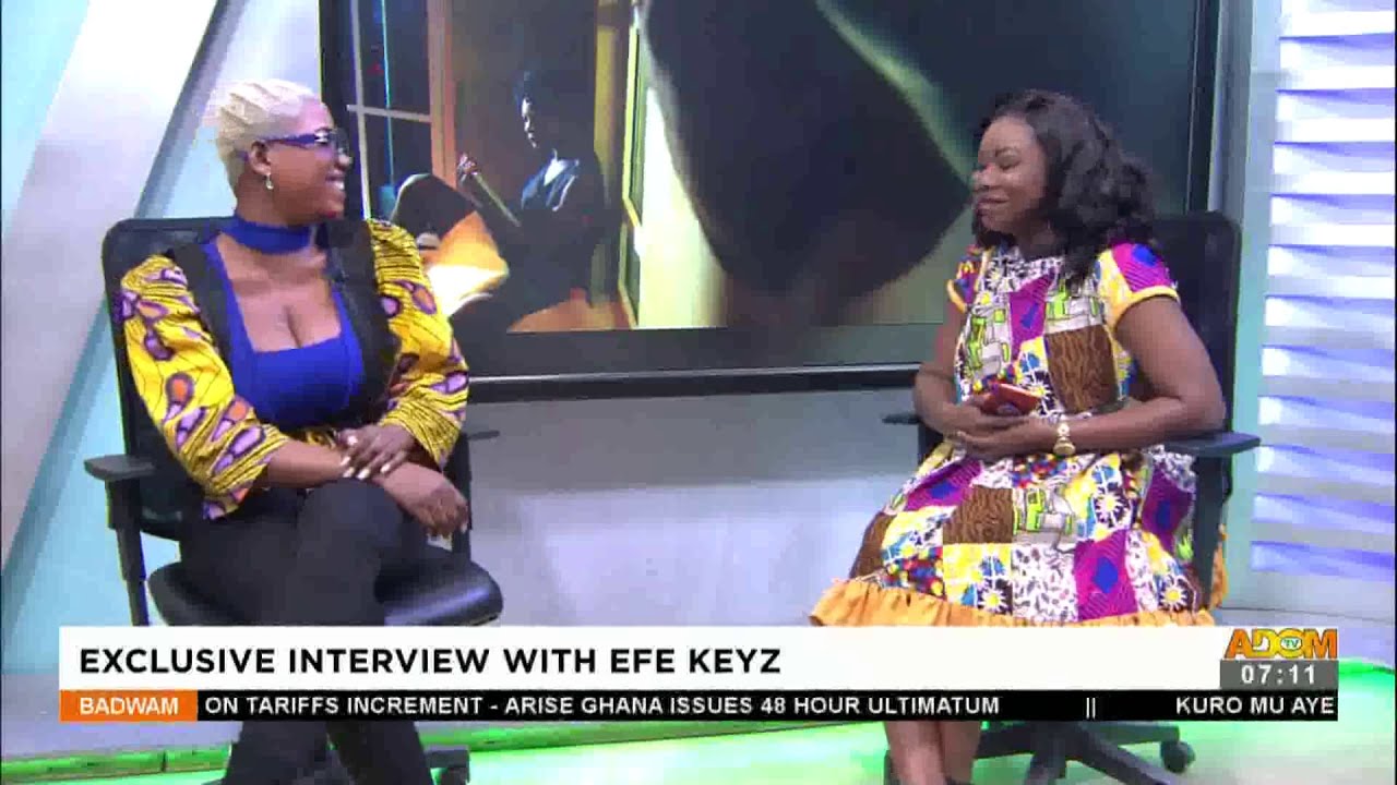Exclusive Interview With Efe Keyz - Badwam Ahosepe on Adom TV (19-8-22 ...