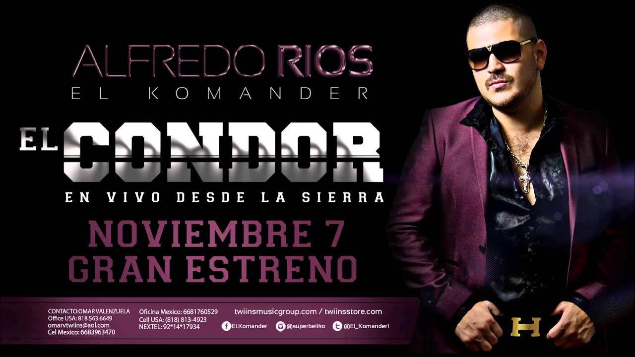 El Condor(Estreno 7 De Nov)-El Komander - YouTube