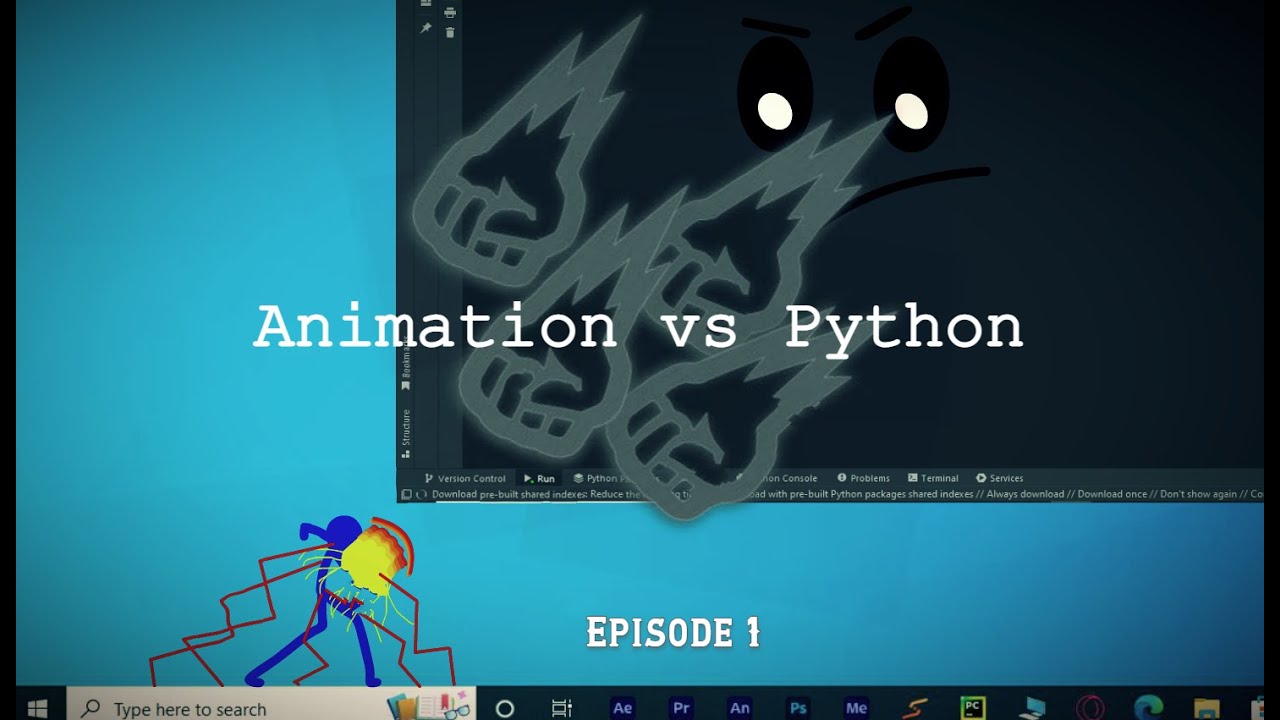 Animation vs Python Episode 1. - YouTube