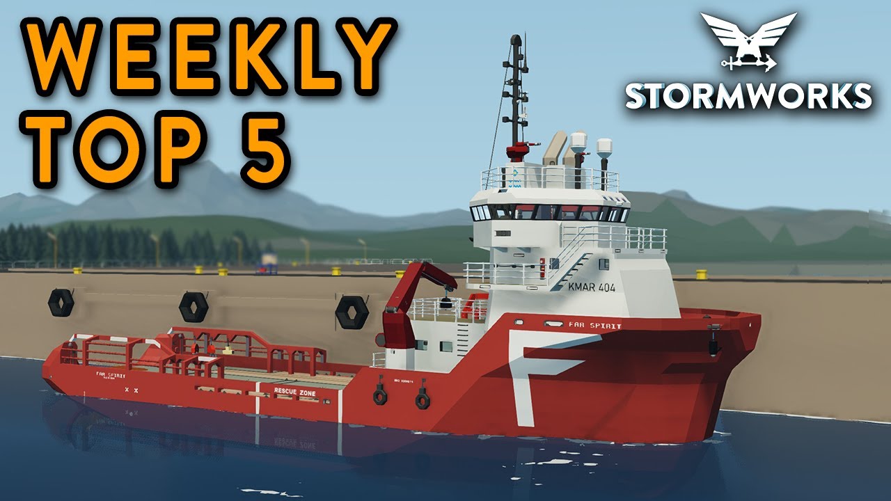 Stormworks Weekly Top 5 Workshop Creations - Episode 155 - YouTube