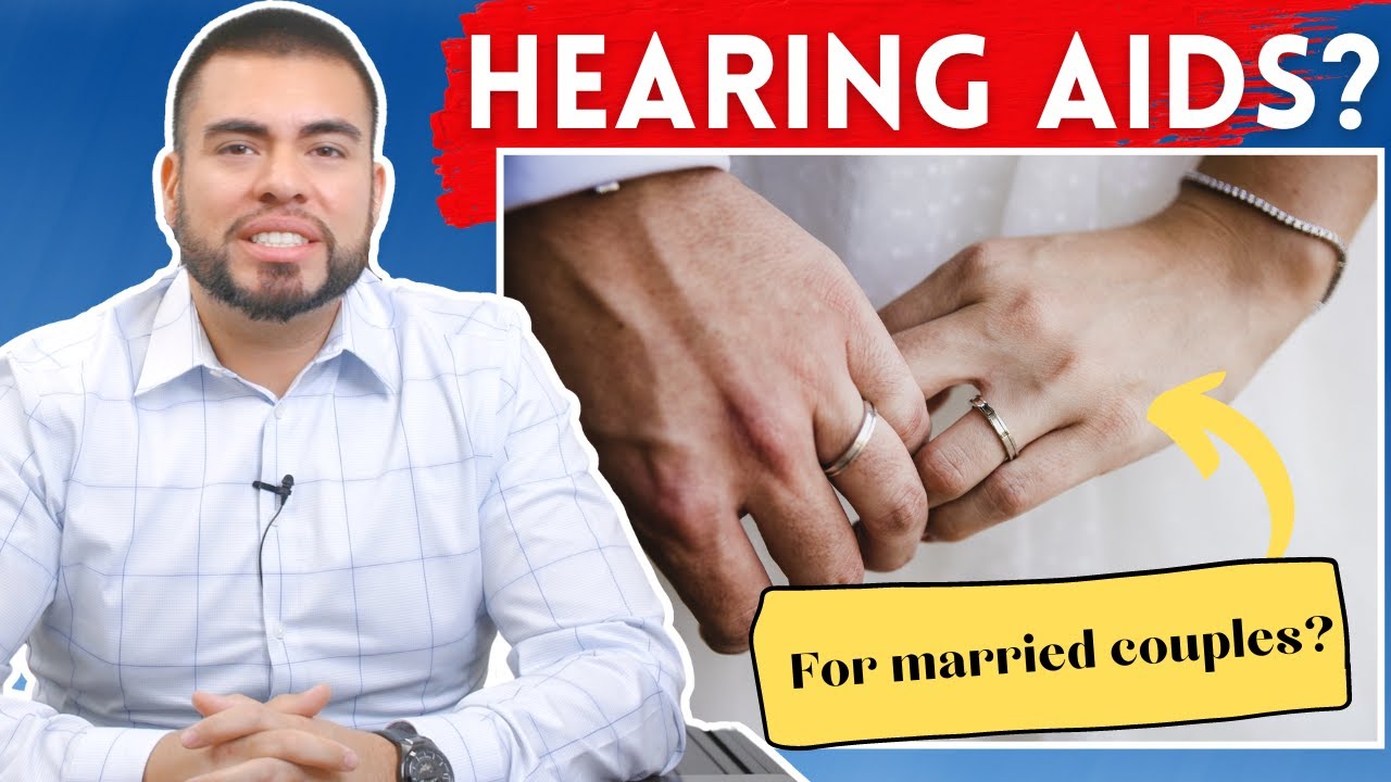 How To Help Married Couples with Hearing Loss - YouTube