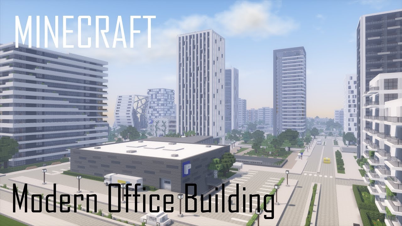 Minecraft Modern Office Building 6/Skyscraper (full interior ...