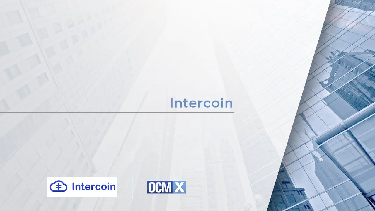 Intercoin gets listed on The OCMX - YouTube