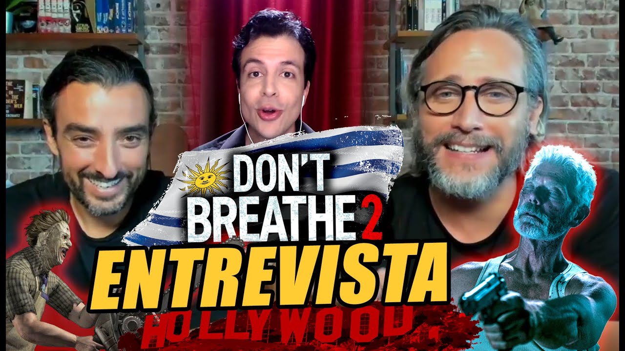 Entrevista a Fede Álvarez y Rodo Sayagues - Don't Breath 2 / No ...