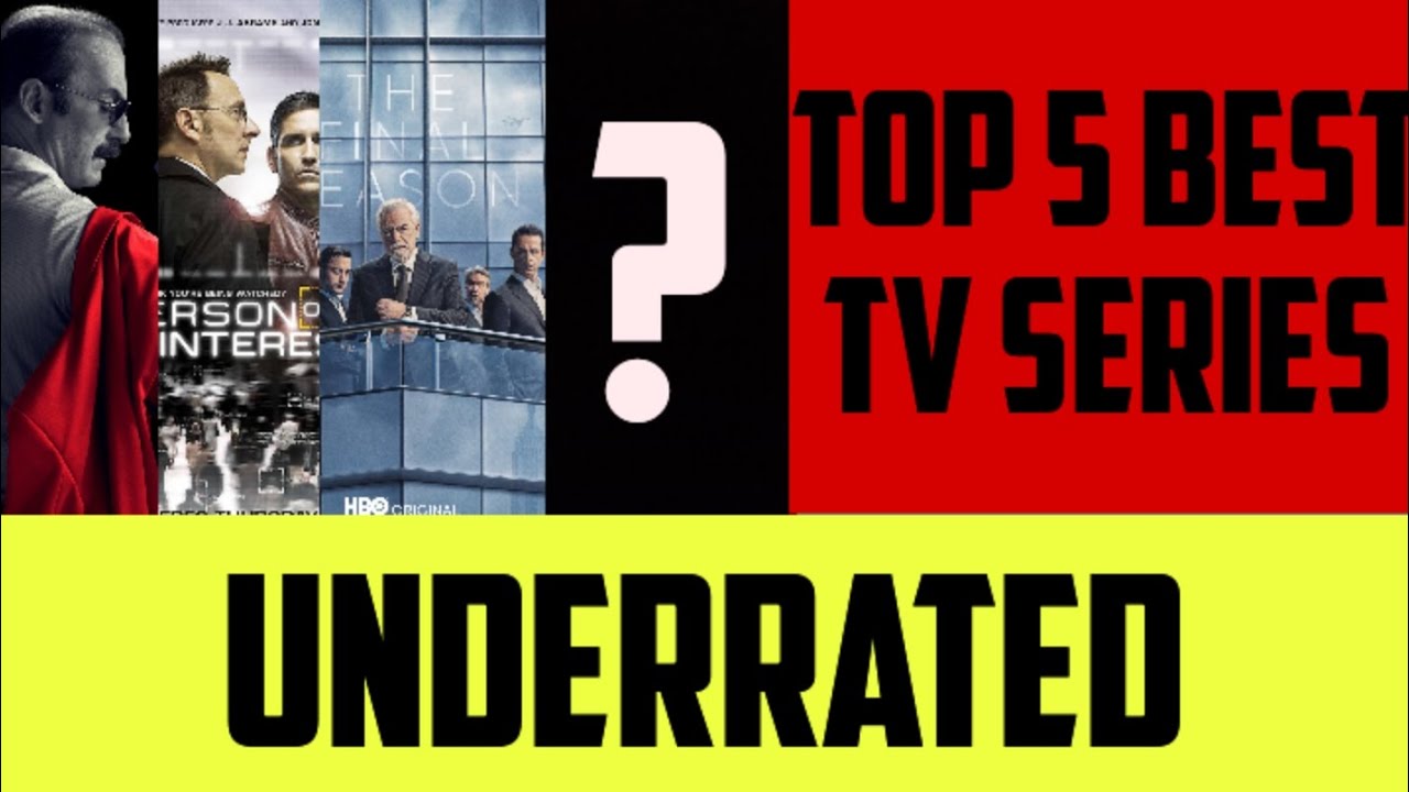 Top 5 Best underrated TV shows - YouTube