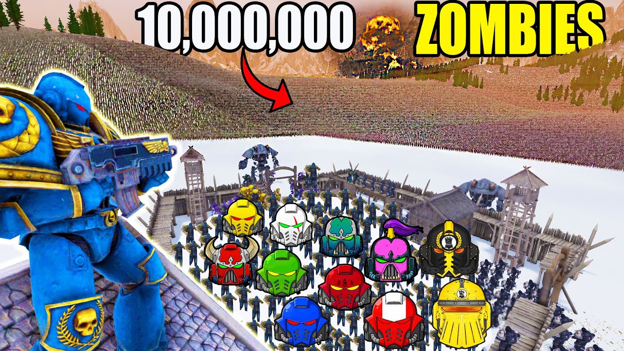 Can All SPACE MARINE Legions Hold WALL vs 10,000,000 ZOMBIE ARMY ...