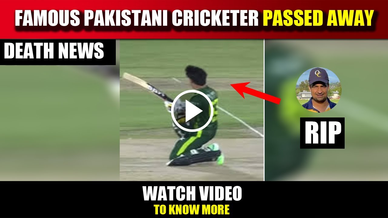 Famous Pakistan Origin Cricketer Collapses And Dies While Playing ...