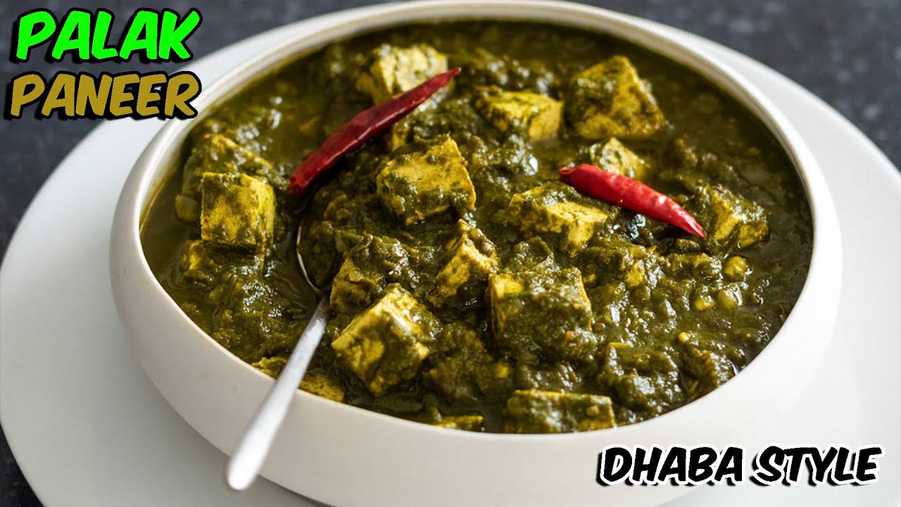 Recreate Dhaba Style Palak Paneer at Home: Easy Step-by-Step Recipe ...