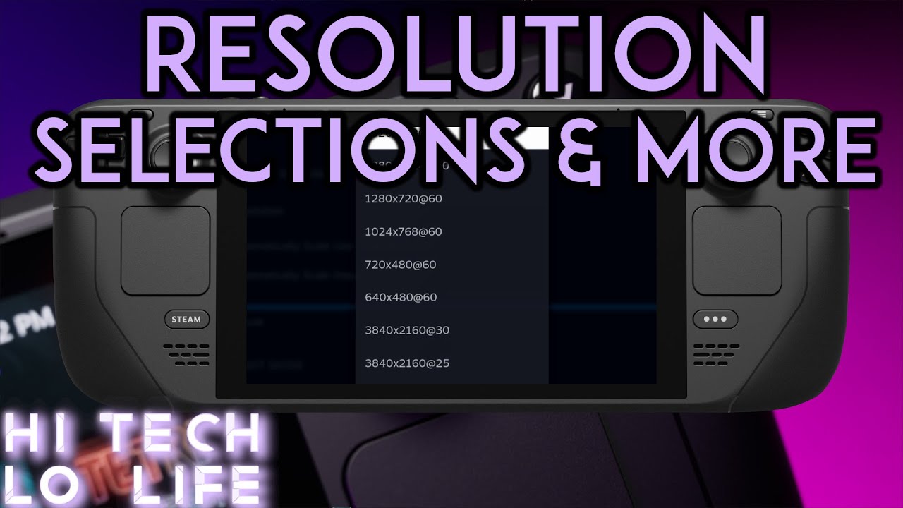 Steam Deck Steamos Update Resolution Selections And More Youtube