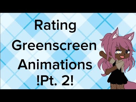 Rating Greenscreen Animations (Pt. 2!) - YouTube