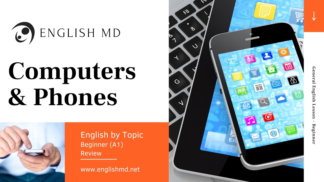 Computers and Phones | Talking about Technology | Beginner English for ...