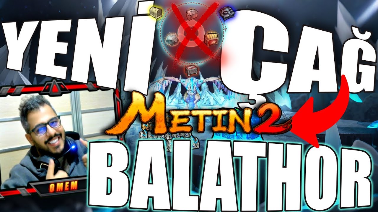 METİN2 BALATHOR NEYİ DEĞİŞTİRECEK? - OYUNCULARIN YOL HARİTASI NE OLMALI ...