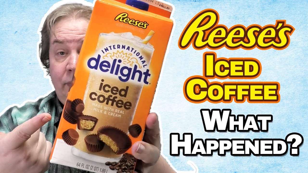 Reese's ICED COFFEE International Delight - What Happened? REAL Review ...