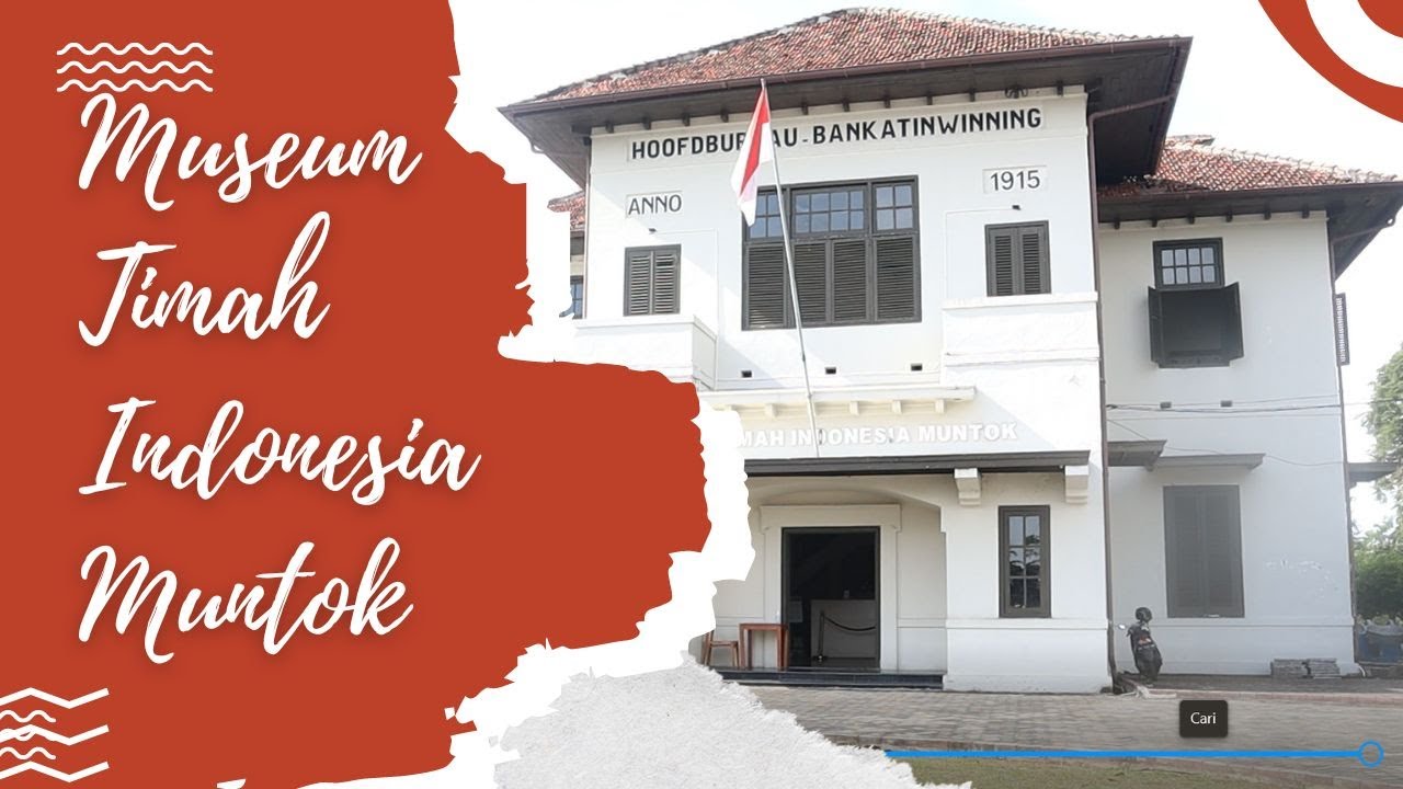 Museum Timah Indonesia Muntok - YouTube