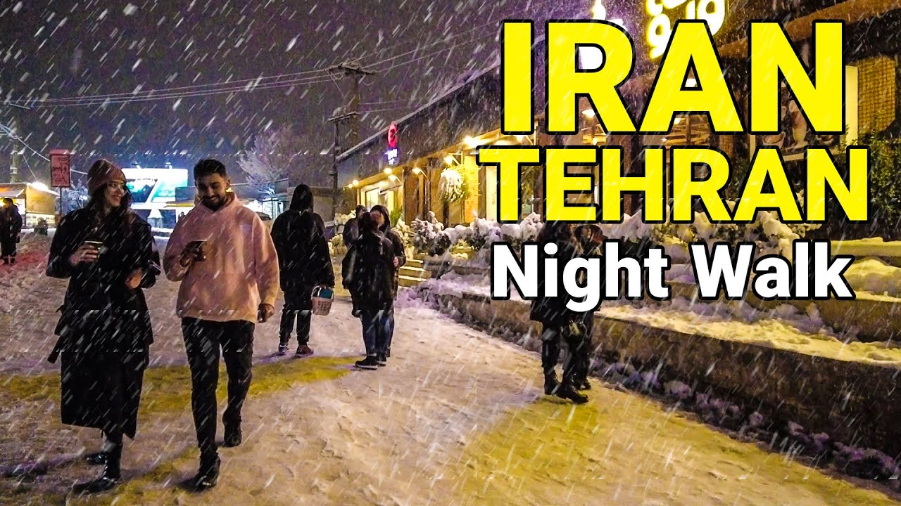 IRAN Today - Heavy Snowfall In Tehran Night walk Vlog ایران - YouTube