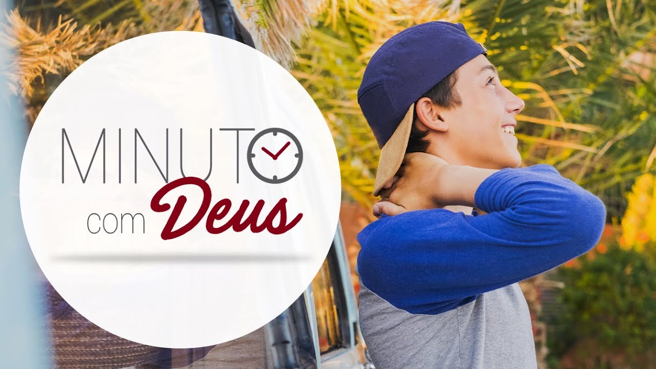 VOLTE A SER FELIZ - Minuto com Deus - YouTube