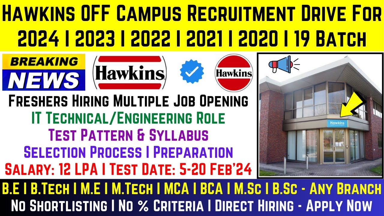 Hawkins Biggest Off Campus Hiring 2024 | 2023 | 2022-2019 Batch | Exam ...