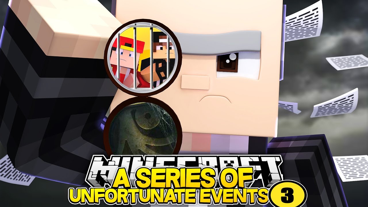A SERIES OF UNFORTUNATE EVENTS - #3 - Minecraft Adventure - YouTube