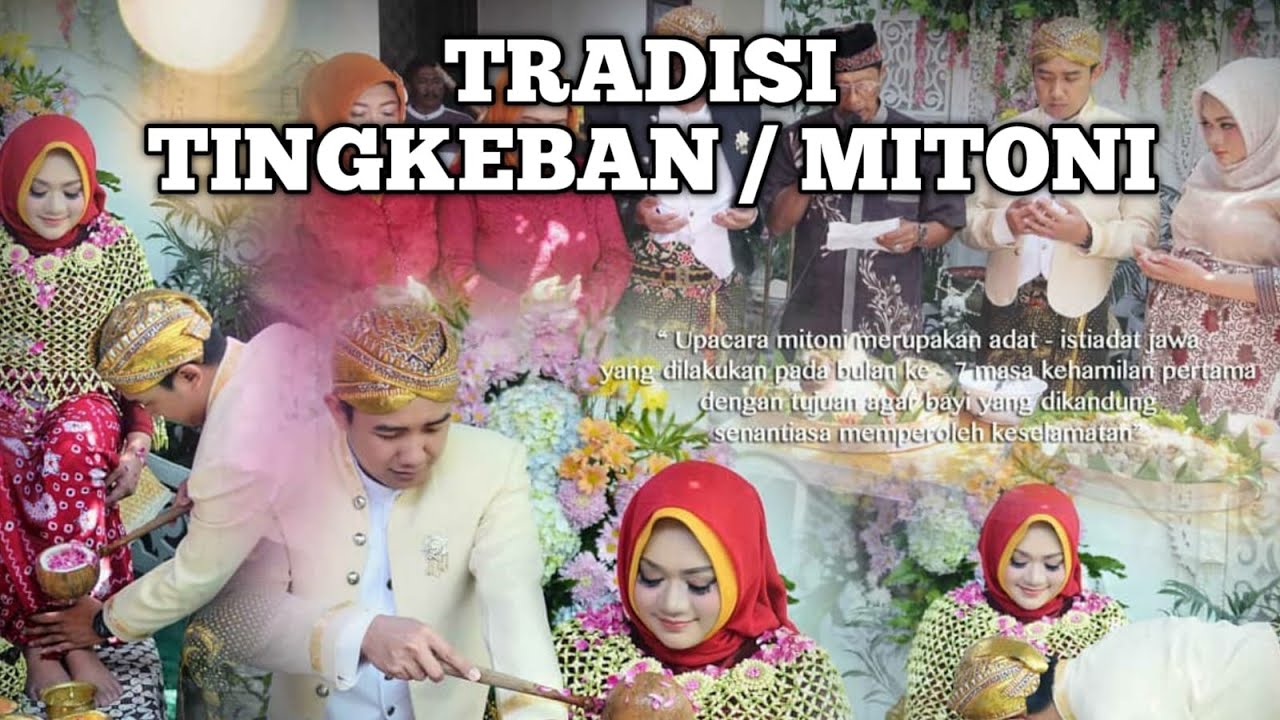 Tradisi Tingkeban atau Ritual 7 bulan kehamilan (Mitoni) - YouTube
