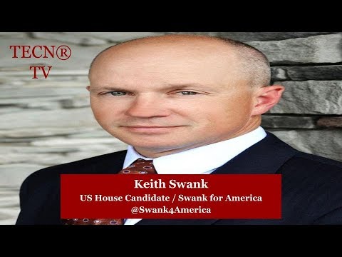 US House Candidate Keith Swank: The American Dream Left and Right - YouTube
