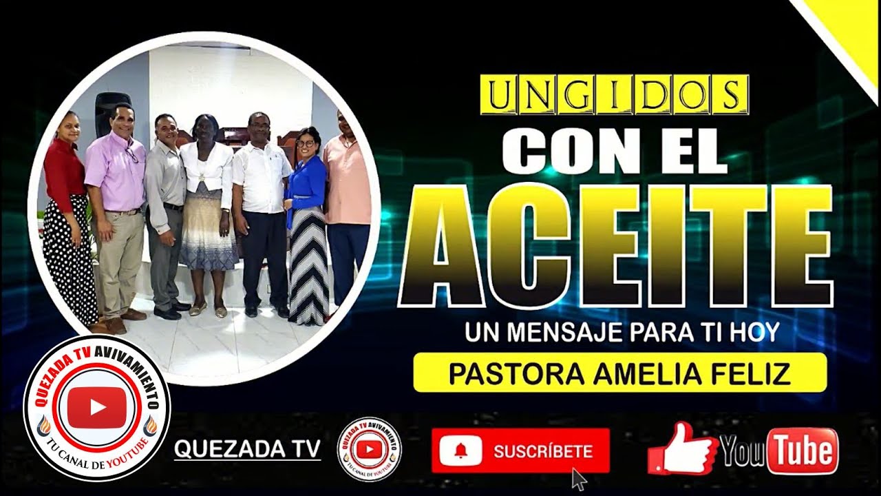 UNGIMIENTO PASTORAL CON ACEITE💧CONCILIO AICU en Esperanza Valverde💧 ...