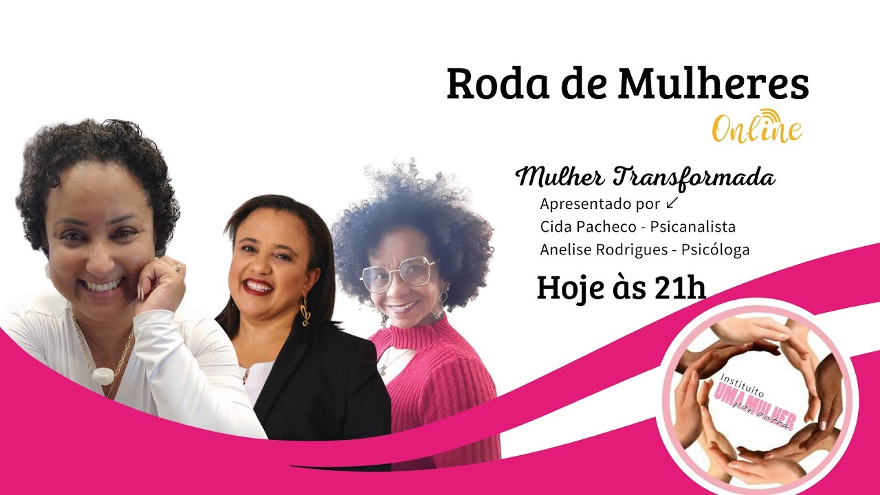 RODA DE MULHERES - Mulher Transformada - YouTube