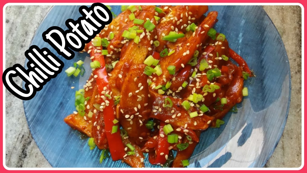 Chilli Potato (చిల్లి పొటాటో ) - YouTube