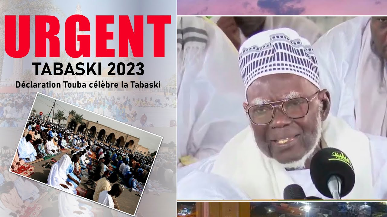 🔴Urgent Touba Déclaration Tabaski 2023 La fête de l'Aid El Kabir ...