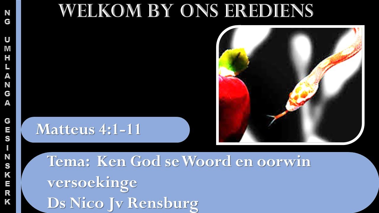 Tema: Ken God se woord en oorwin versoekinge : Matteus 4:1-11 - YouTube