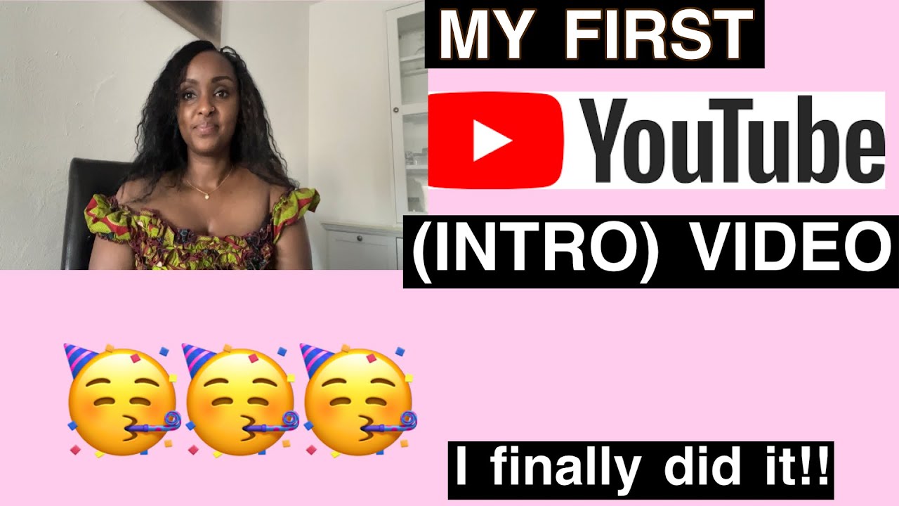 MY FIRST YOUTUBE VIDEO | INTRO TO MY CHANNEL - YouTube