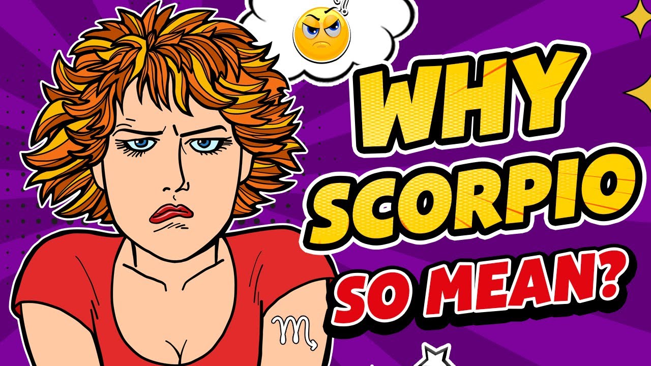 Why Is a Scorpio So Mean? - YouTube