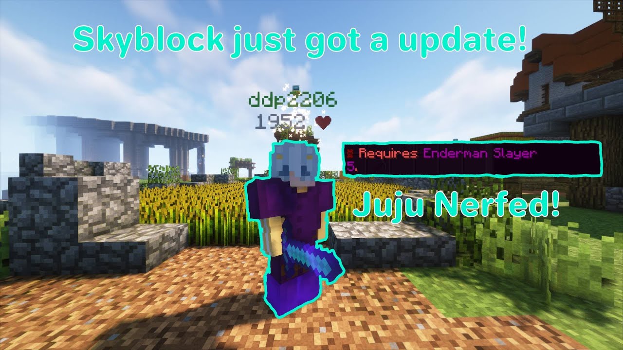The New Skyblock Changes! Juju, FOT nerfed! Hypixel Skyblock - YouTube