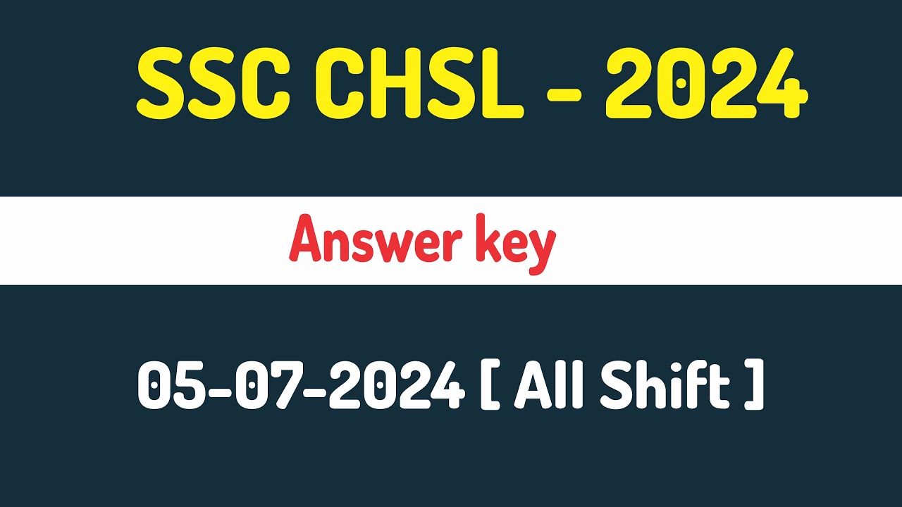 SSC CHSL 2024 | Answer Key | All Shift 05-07-2024 | Vibrant Academy ...