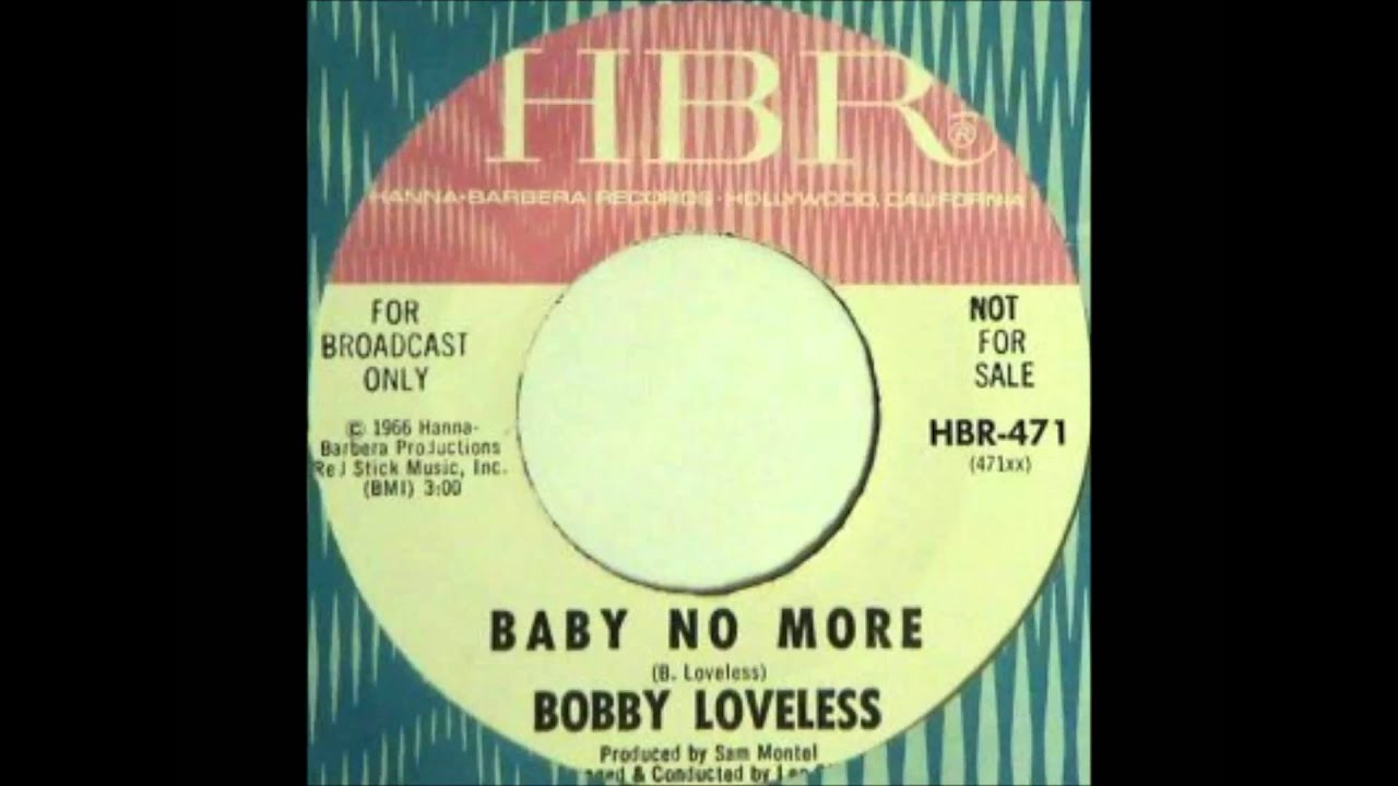 Bobby Loveless - Baby No More - YouTube
