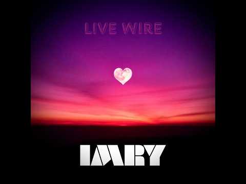 IMRY - Live Wire
