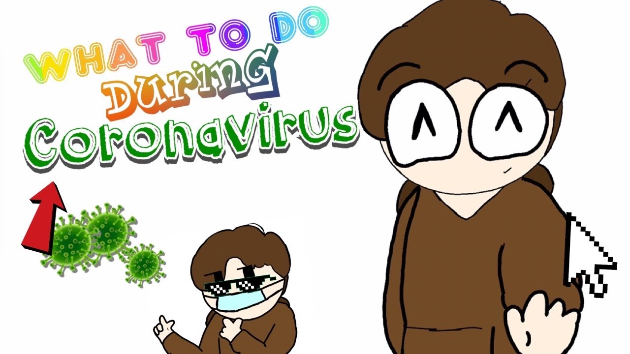Things To Do in Quarantine (Animated) - YouTube