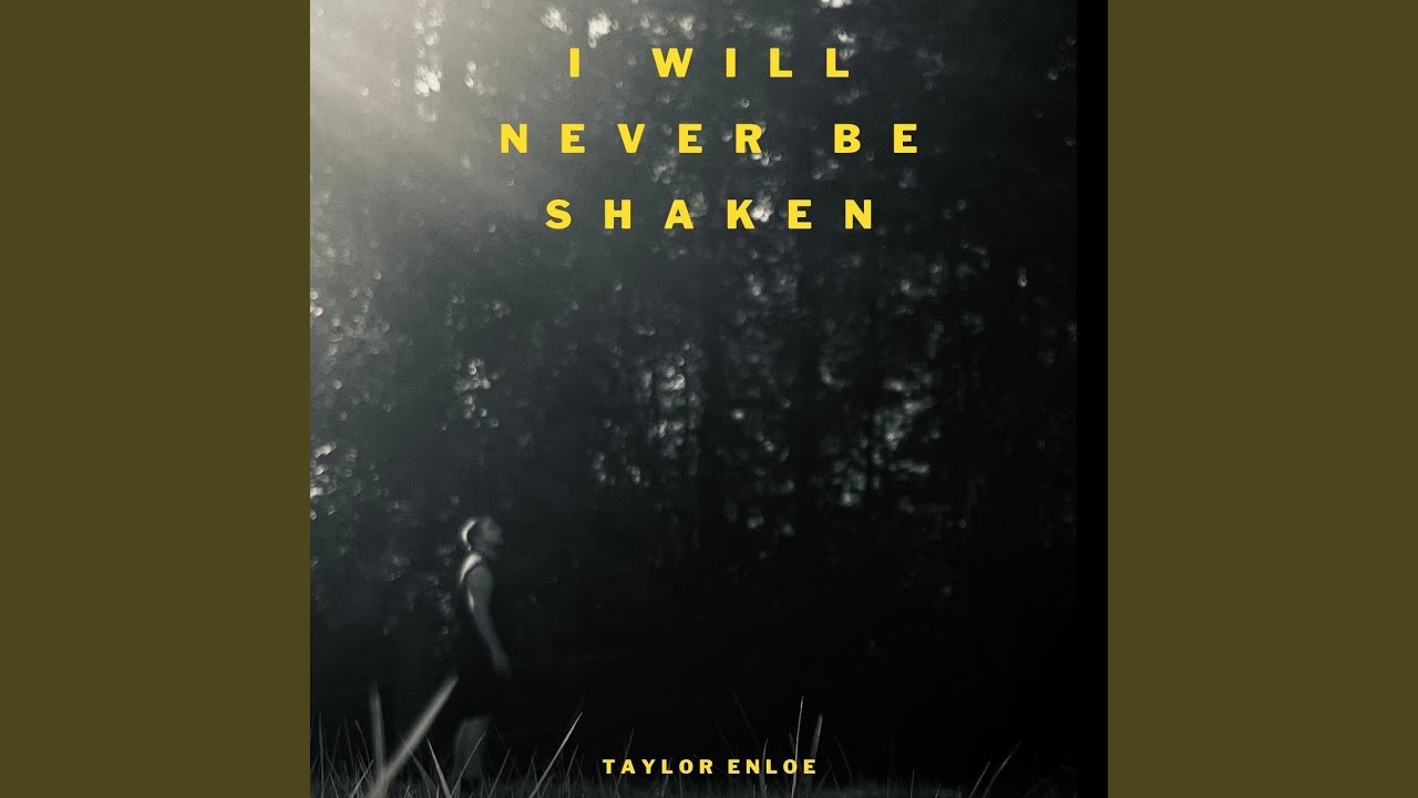 I Will Never Be Shaken - YouTube