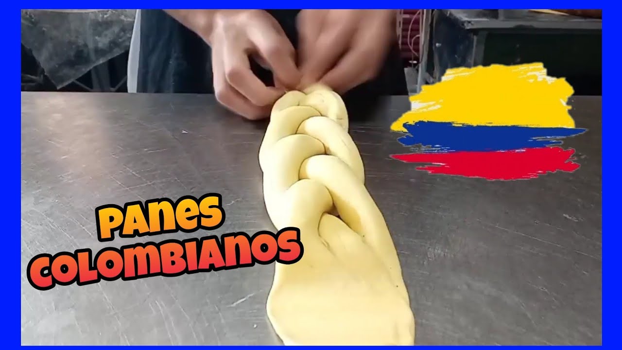 4 IDEAS DE PANES COLOMBIANOS 🇨🇴|RECETAS QUE FUNCIONAN | PANADERO DICE ...