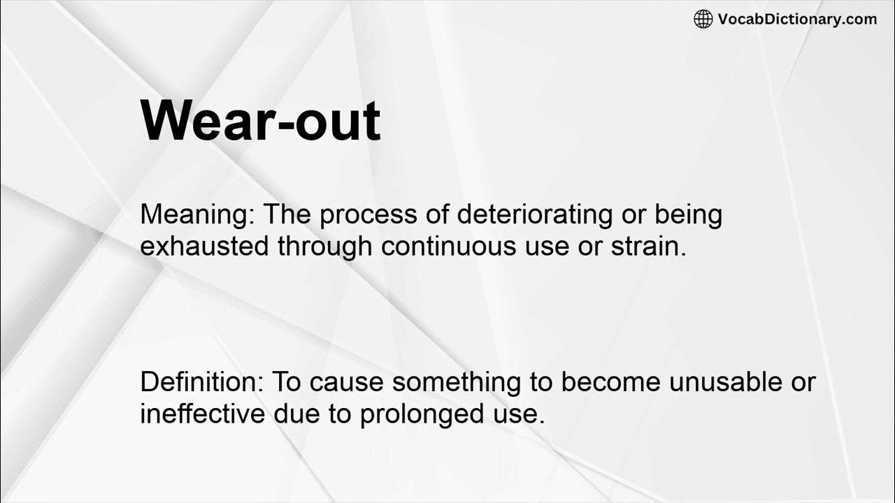 Wear-out Meaning - YouTube
