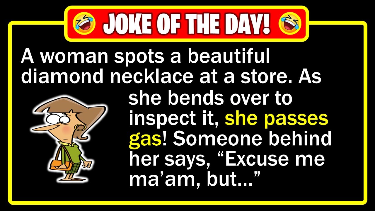 🤣 BEST JOKE OF THE DAY! - A woman finds herself in an embarrassing ...