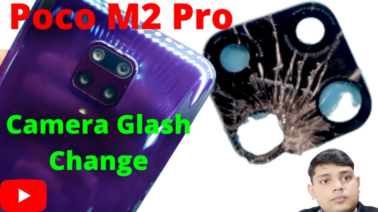 Poco M2 Pro Camera Glass Replacement // Poco M2 Pro - YouTube