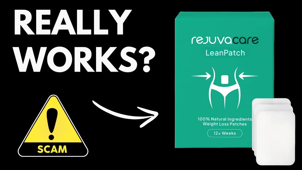 RejuvaCare Lean Patch Review: Does It Work Or A Scam? - YouTube