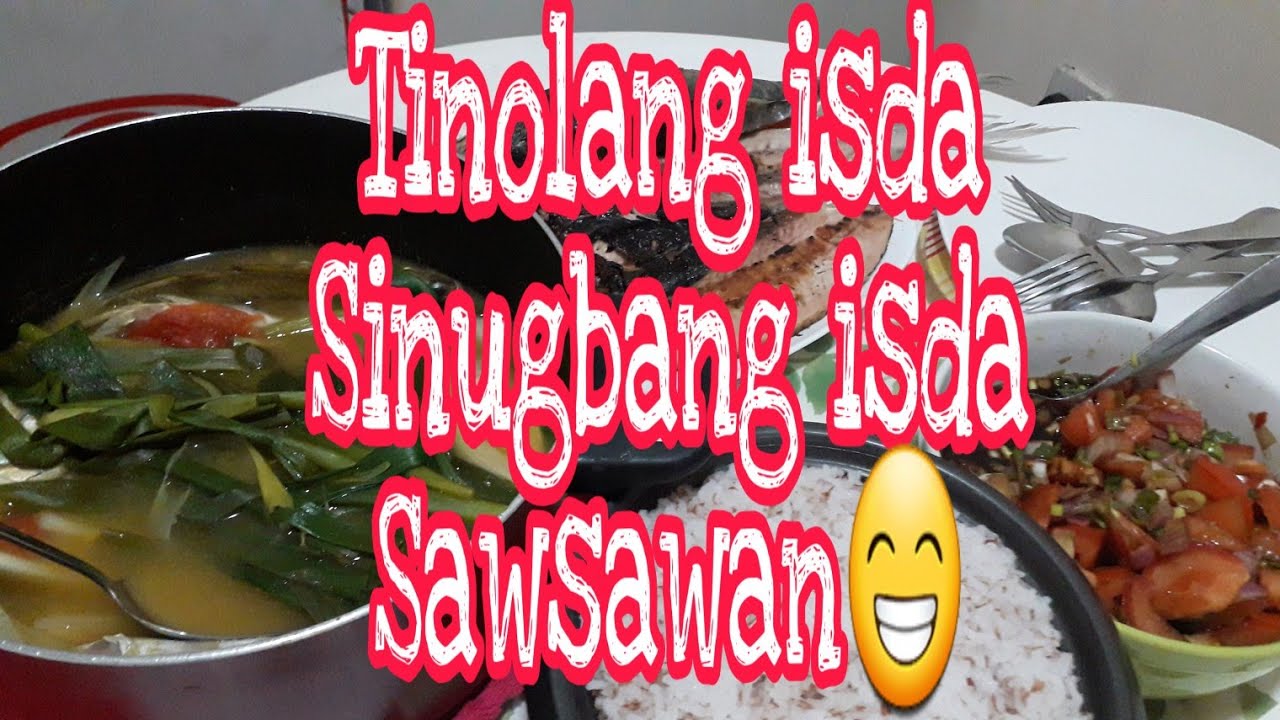 TINOLANG ISDA | SINUGBANG ISDA | WITH SAWSAWAN - YouTube