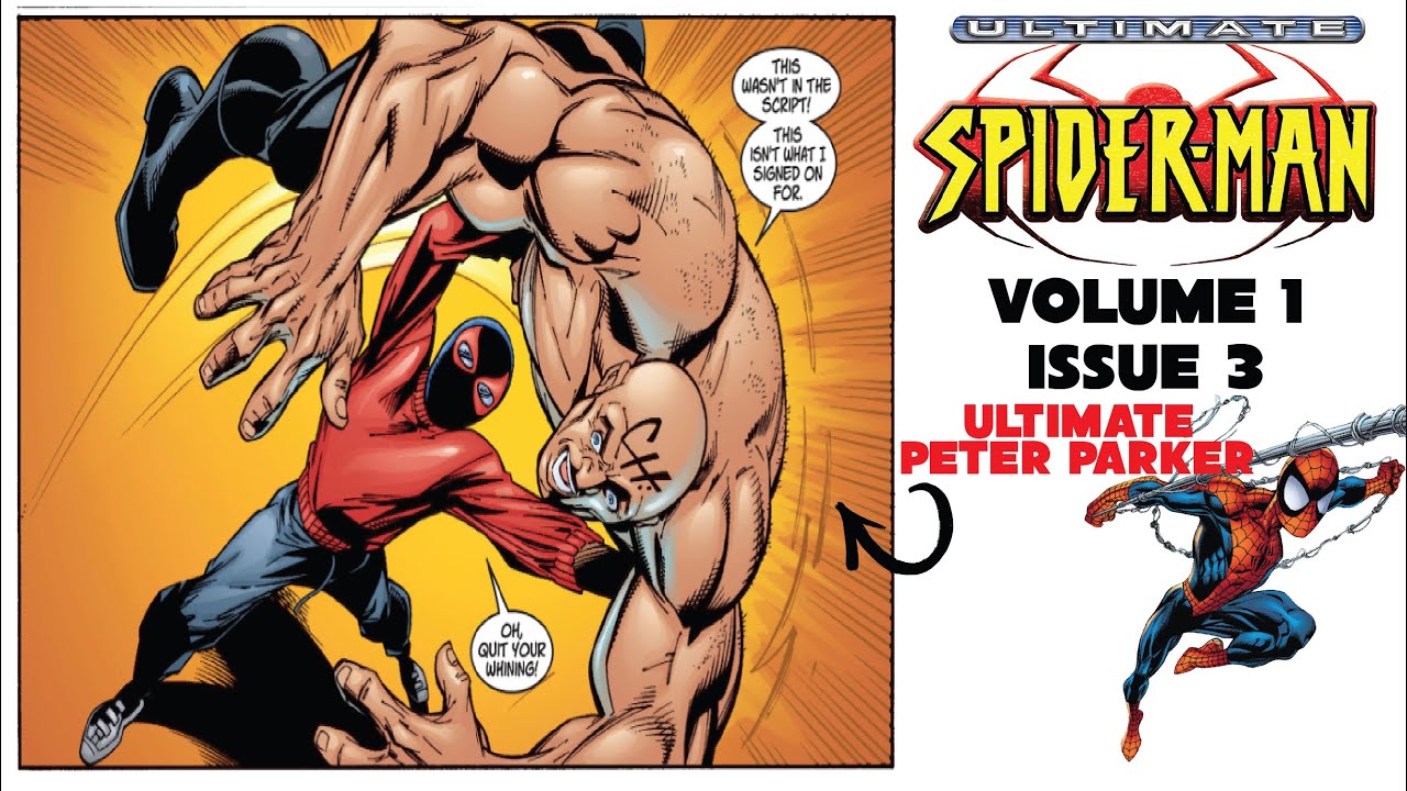 Ultimate Spider-Man Volume 1 Issue 3 Comic Book Summary: Peter Parker ...