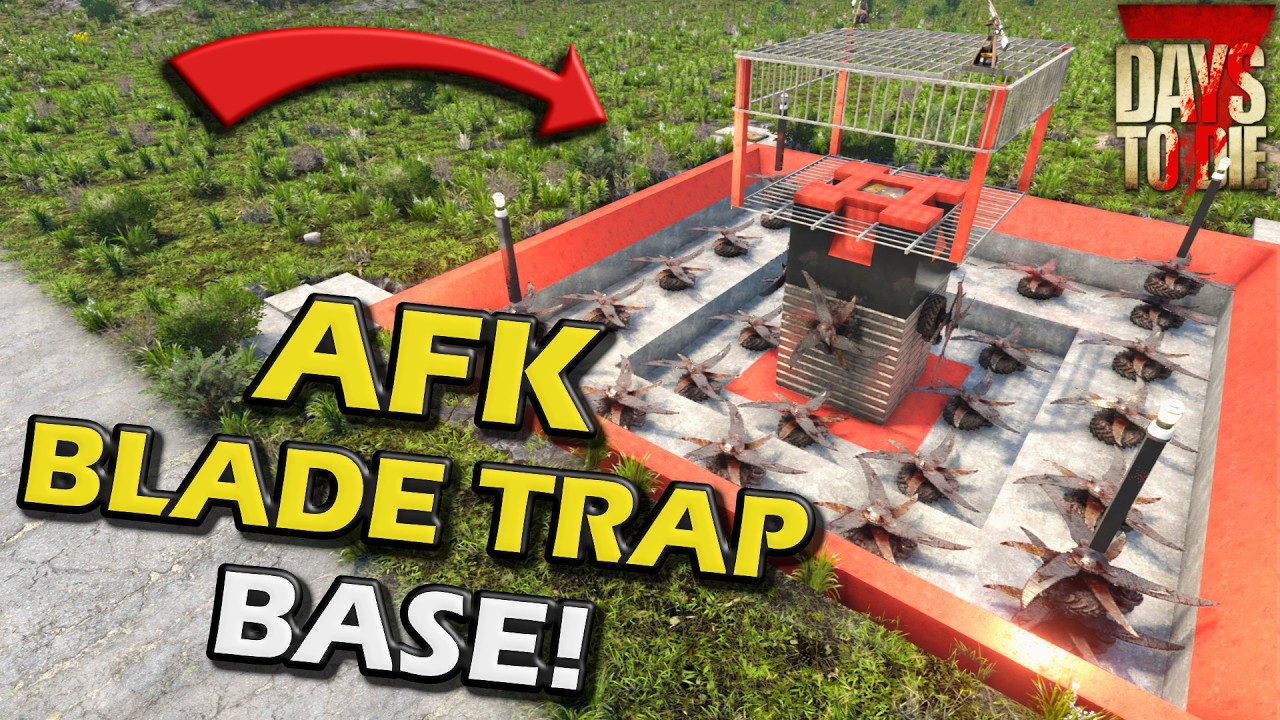 The Ultimate AFK Blade Trap Base! - 7 Days to Die 2.0 - YouTube