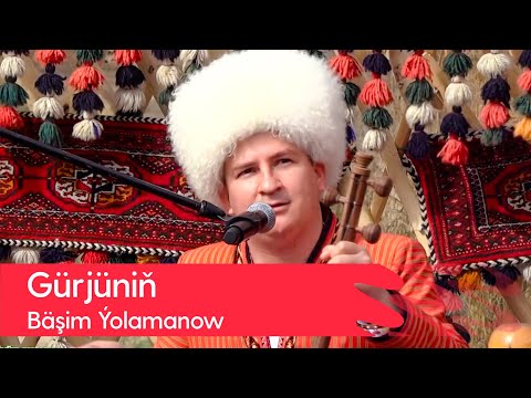 Bashim Yolamanow - Gurjunin | 2022