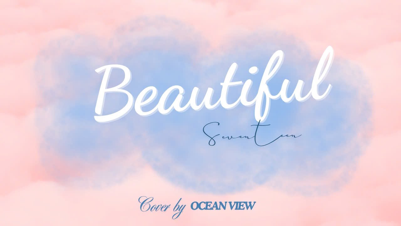 [The Debut project track #02] Beautiful (SEVENTEEN) Acapella version ...