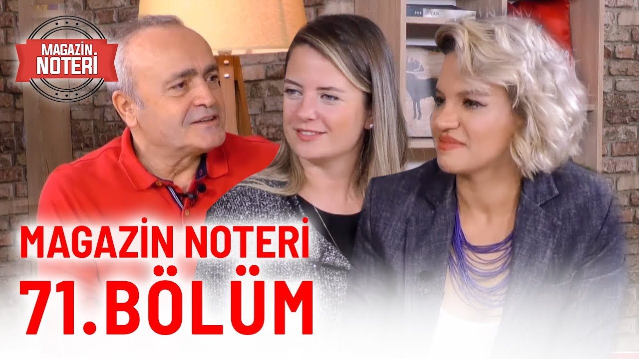 Magazin Noteri 71. Bölüm | 18 Kasım 2019 - YouTube
