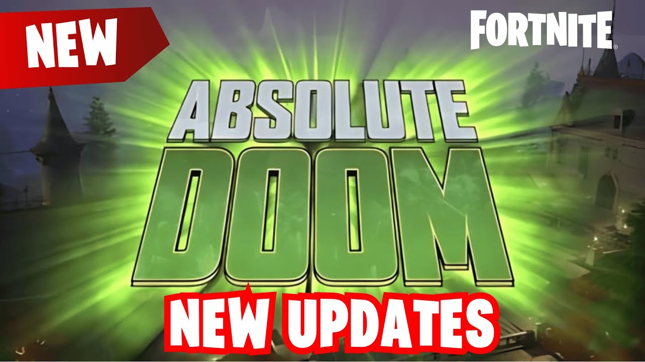 ** NEW UPDATES - FORTNITE ABSOLUTE DOOM CHAPTER 5 SEASON 4 - YouTube