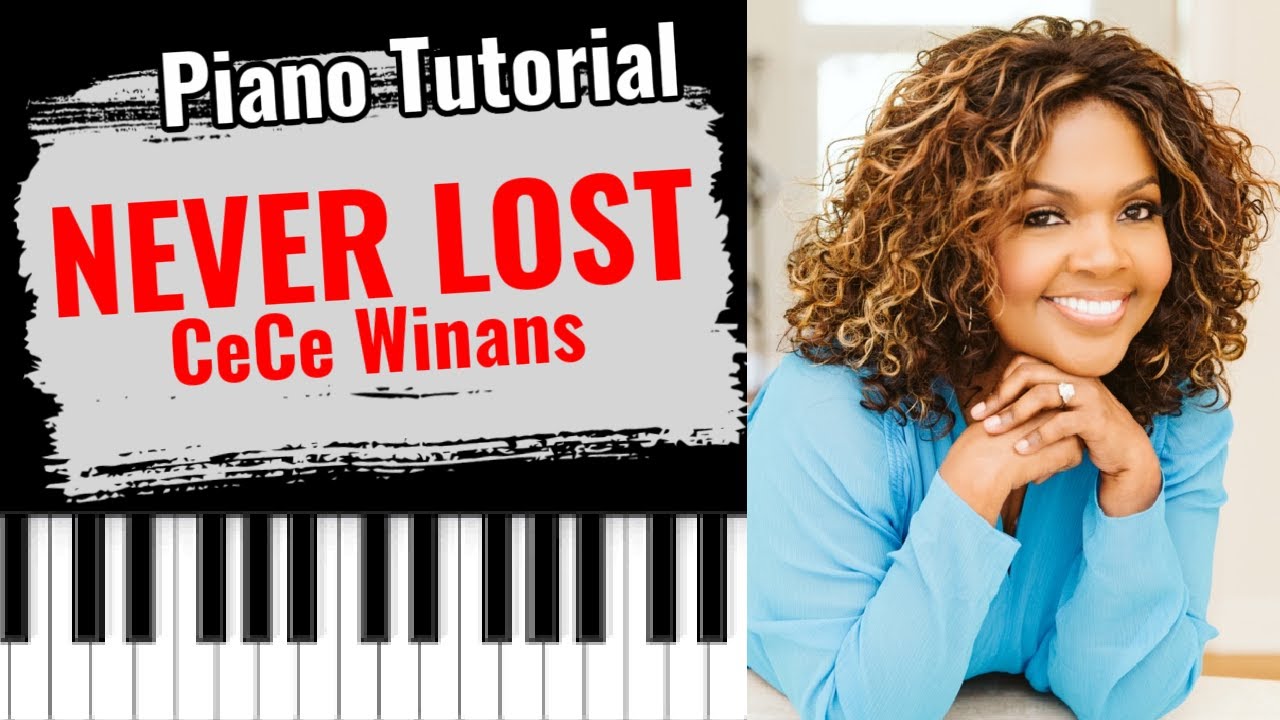🎹NEVER LOST by Cece Winans (easy piano tutorial lesson free) - YouTube